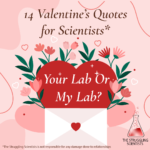 14 Best Valentines for Scientists