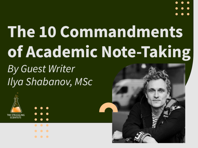 The 10 Commandments of Academic Note-Taking - The Struggling Scientists